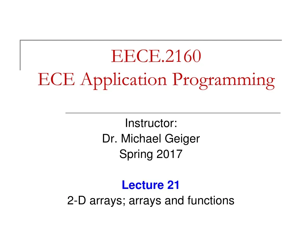 PPT - EECE.2160 ECE Application Programming PowerPoint Presentation, free download - ID:183885