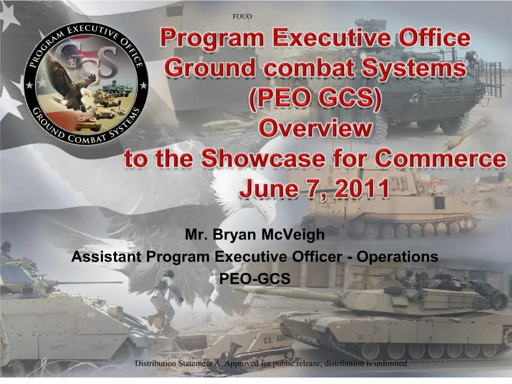 PPT - Program Executive Office Ground combat Systems PEO GCS Overview ...