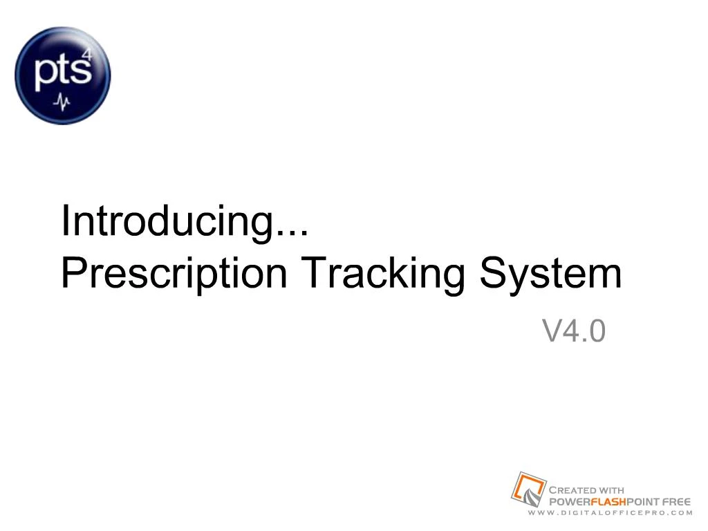 PPT - Prescription Tracking System - Overview PowerPoint Presentation ...