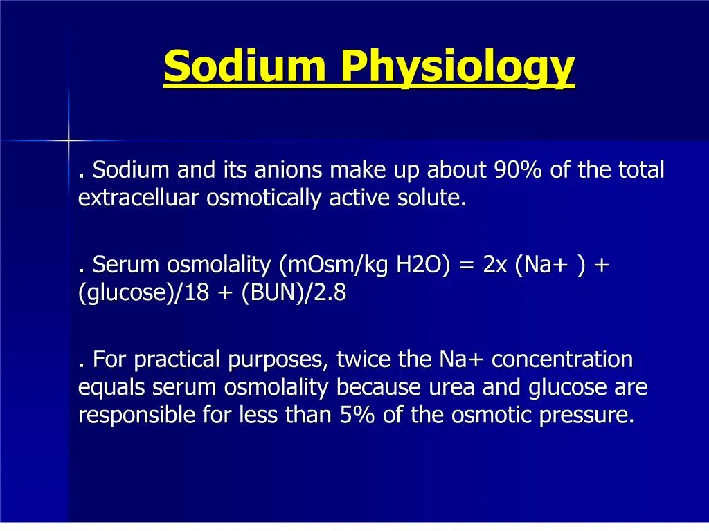 PPT - Sodium Physiology PowerPoint Presentation, free download - ID:187388