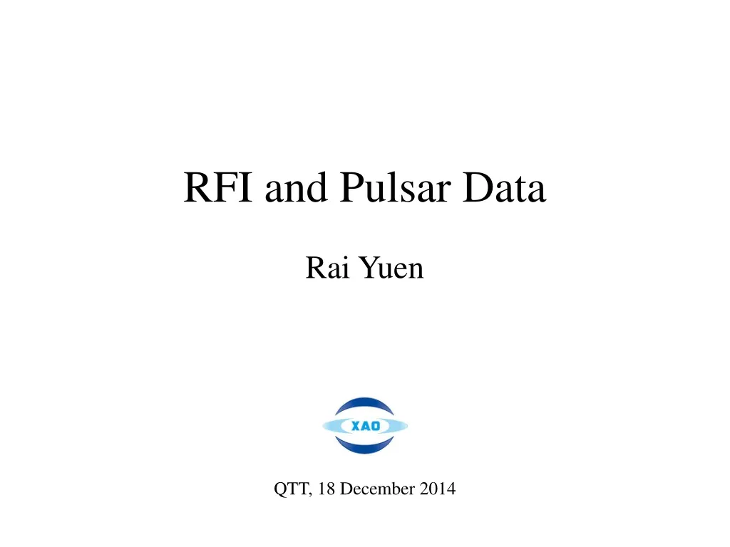 PPT - RFI and Pulsar Data PowerPoint Presentation, free download - ID ...
