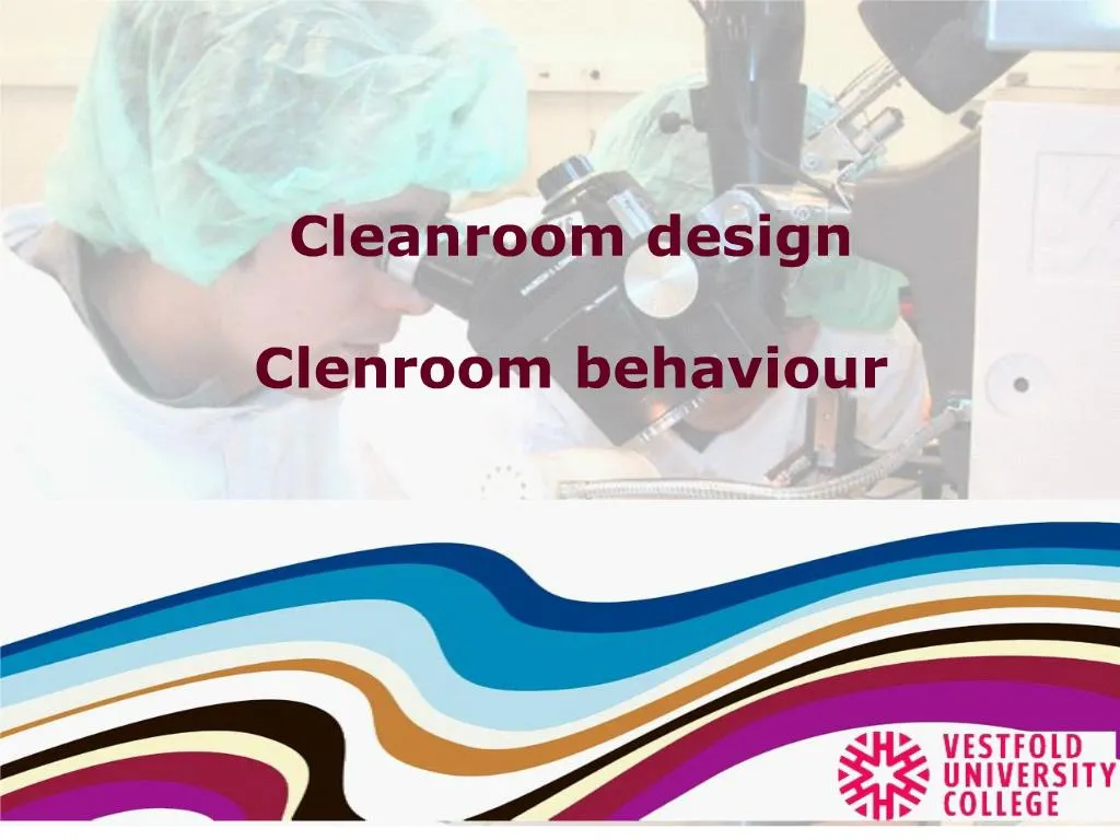 PPT - Cleanroom design Clenroom behaviour PowerPoint Presentation, free ...