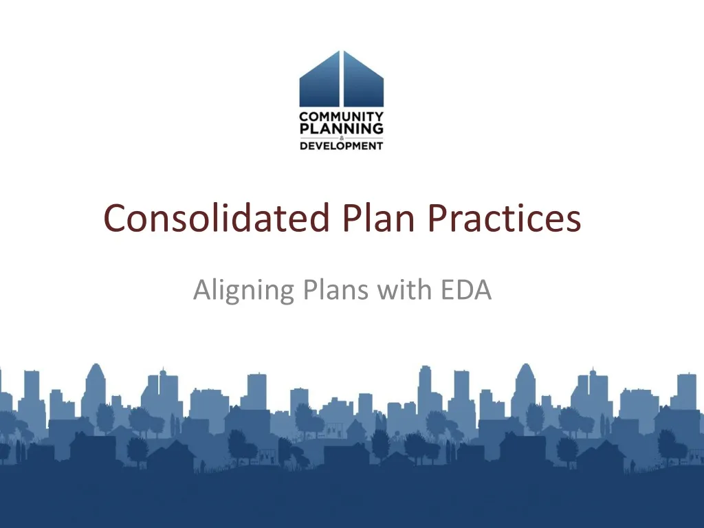 PPT - Consolidated Plan Practices PowerPoint Presentation, free ...