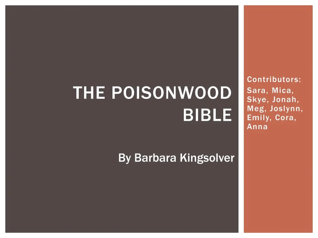 PPT - THE POISONWOOD BIBLE PowerPoint Presentation, free download - ID ...