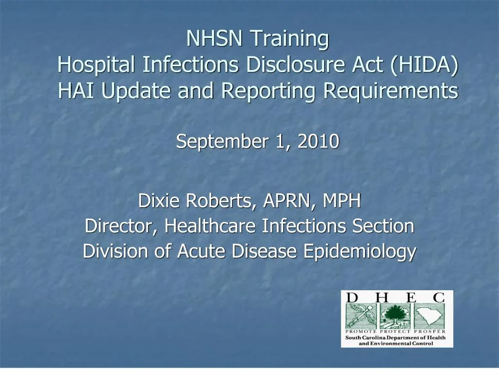 PPT - NHSN Training Hospital Infections Disclosure Act HIDA HAI ...