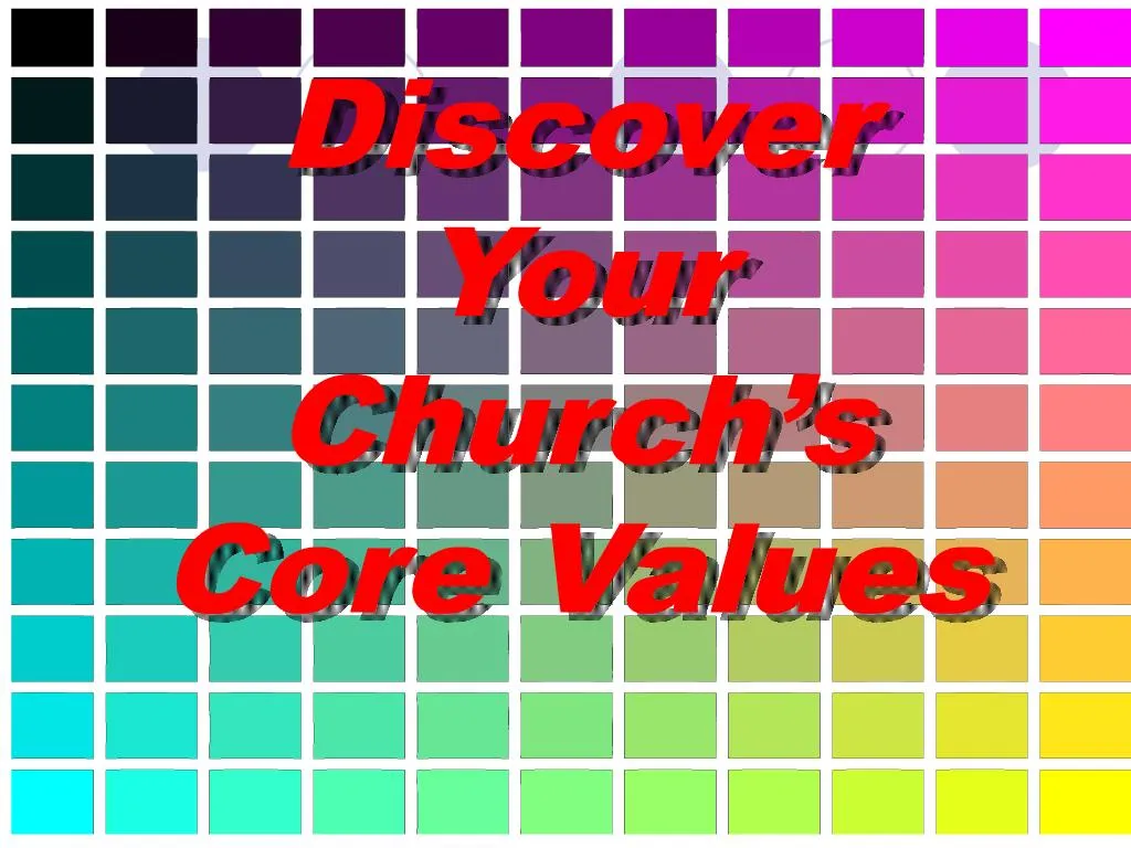 PPT - Church Core Values PowerPoint Presentation, free download - ID:199603