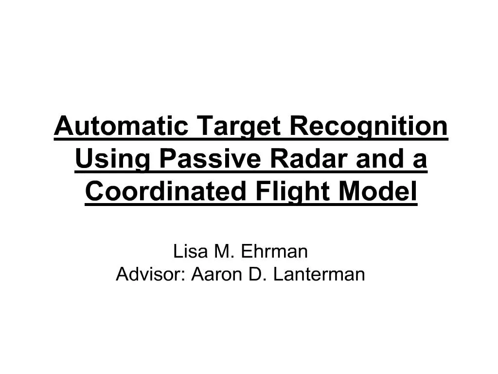 PPT - Automatic Target Recognition Using Passive Radar and a ...
