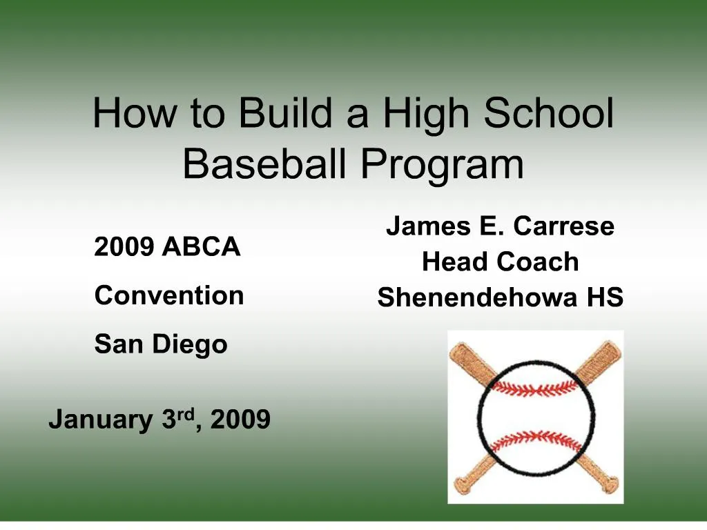 PPT - How to Build a High School Baseball Program PowerPoint ...