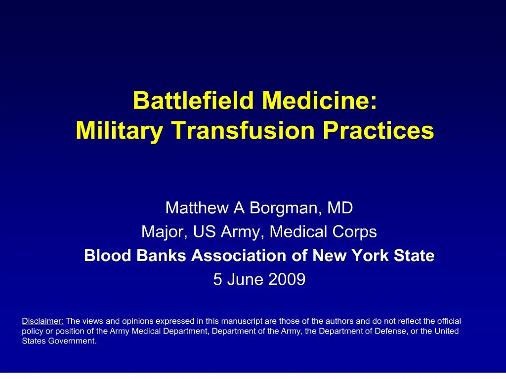 PPT - Battlefield Medicine: Military Transfusion Practices PowerPoint ...