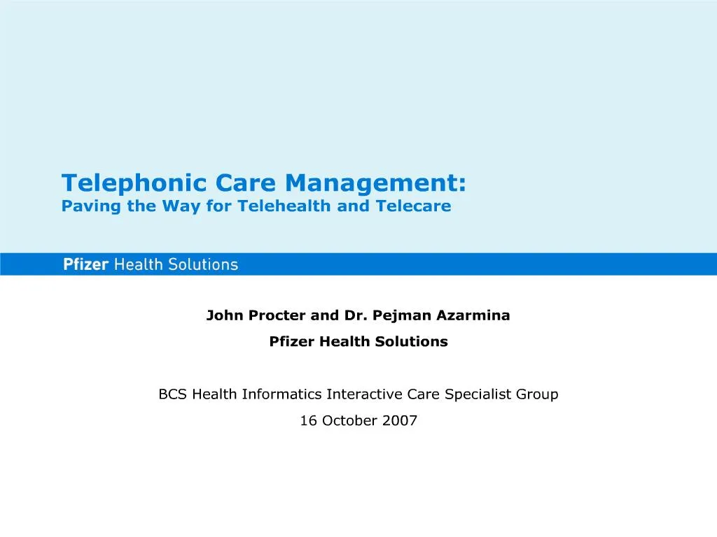 PPT - Telephonic Care Management: Paving the Way for Telehealth and ...