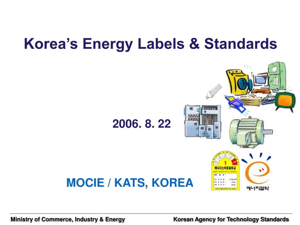 PPT - Korea’s Energy Labels & Standards PowerPoint Presentation, free ...