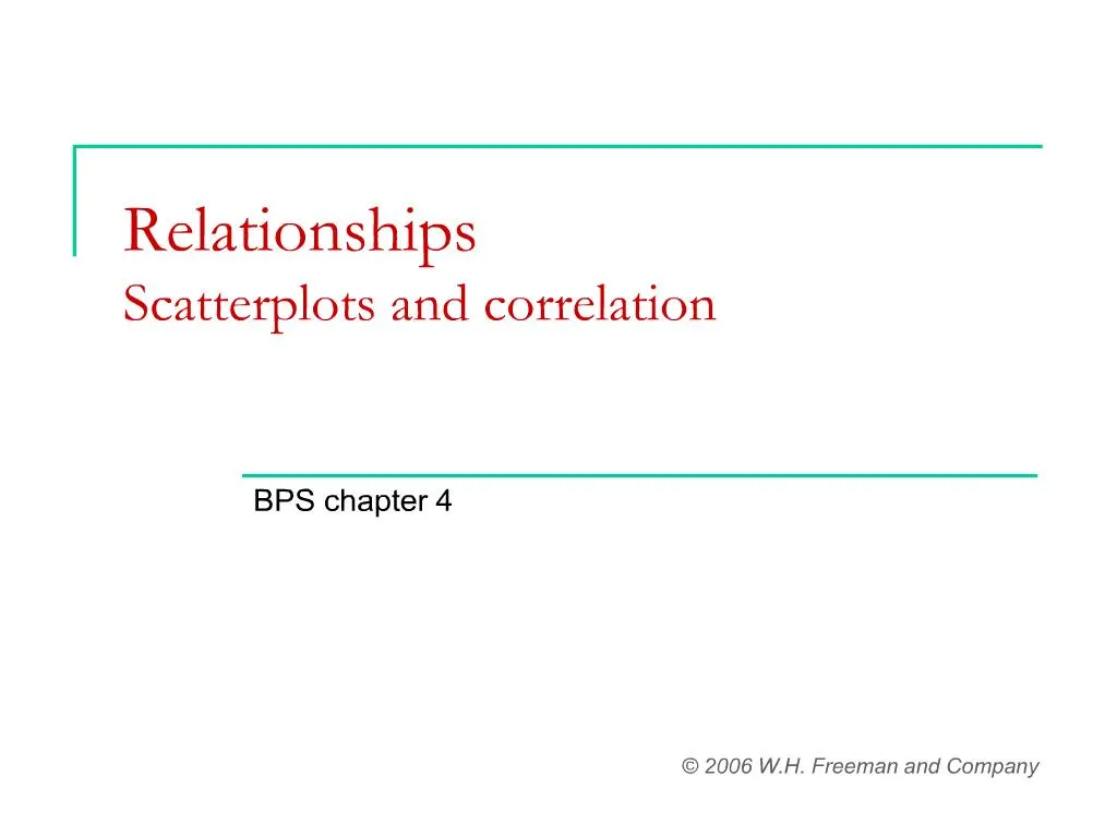 PPT - Relationships Scatterplots and correlation PowerPoint ...