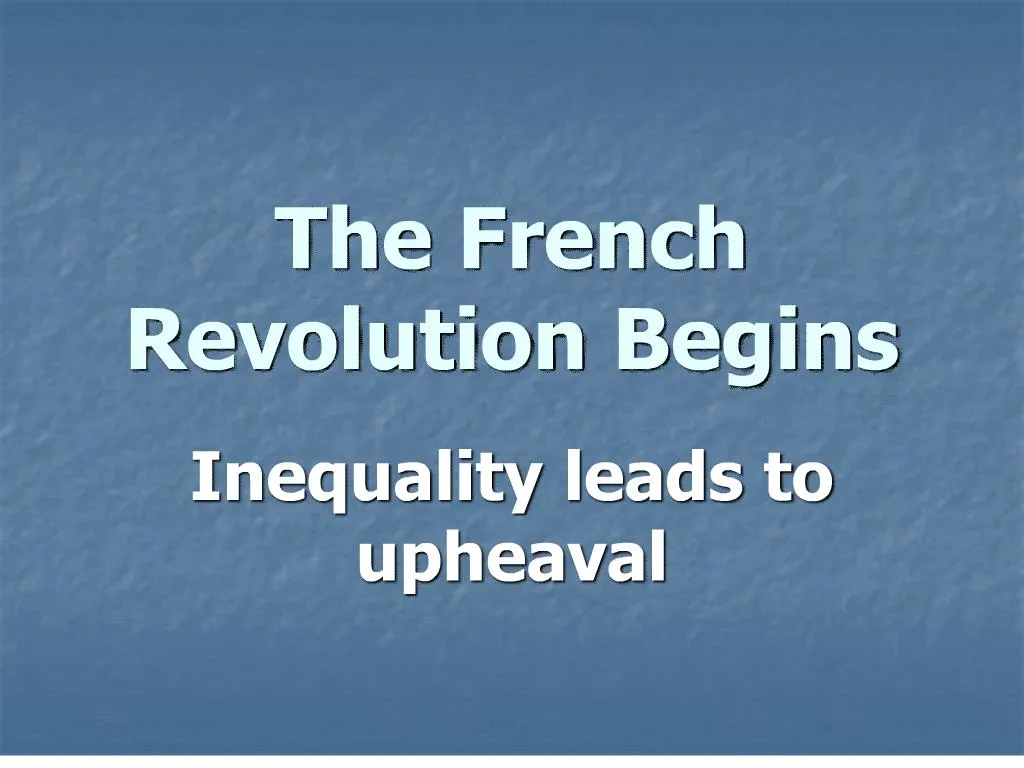 PPT - The French Revolution Begins PowerPoint Presentation, free ...