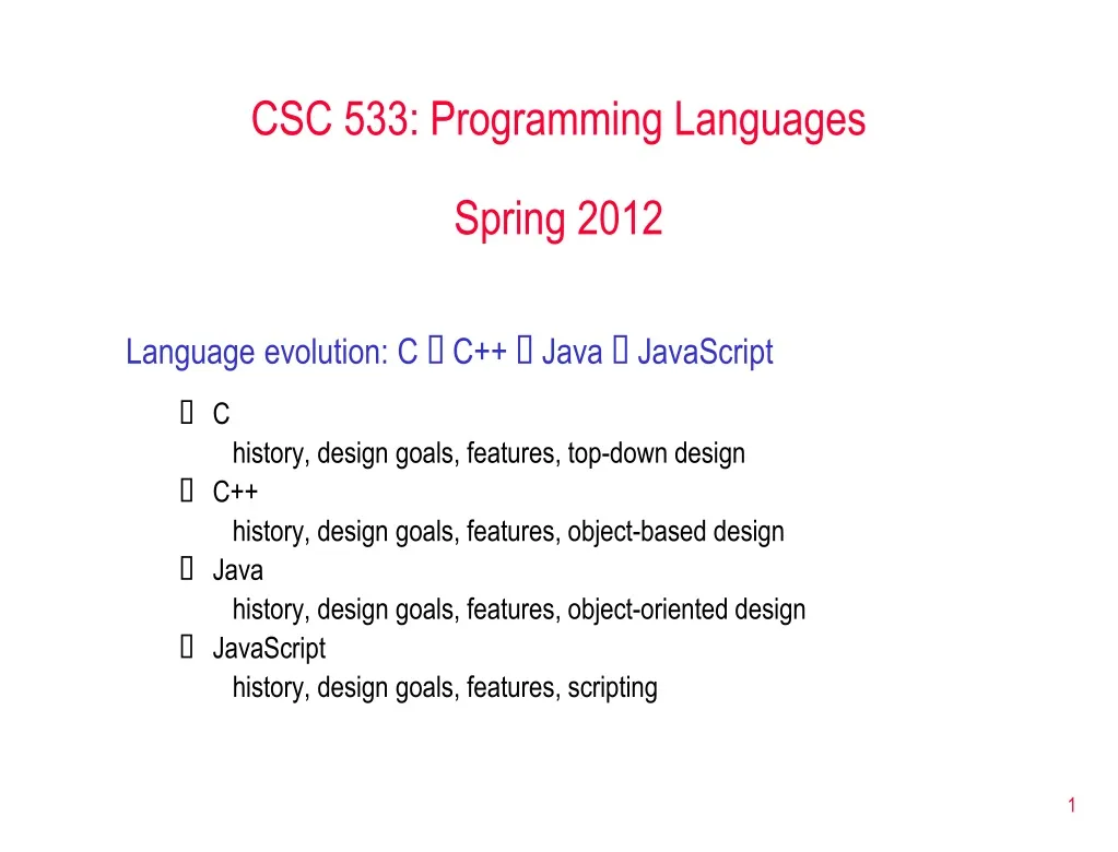 PPT - CSC 533: Programming Languages Spring 2012 PowerPoint ...