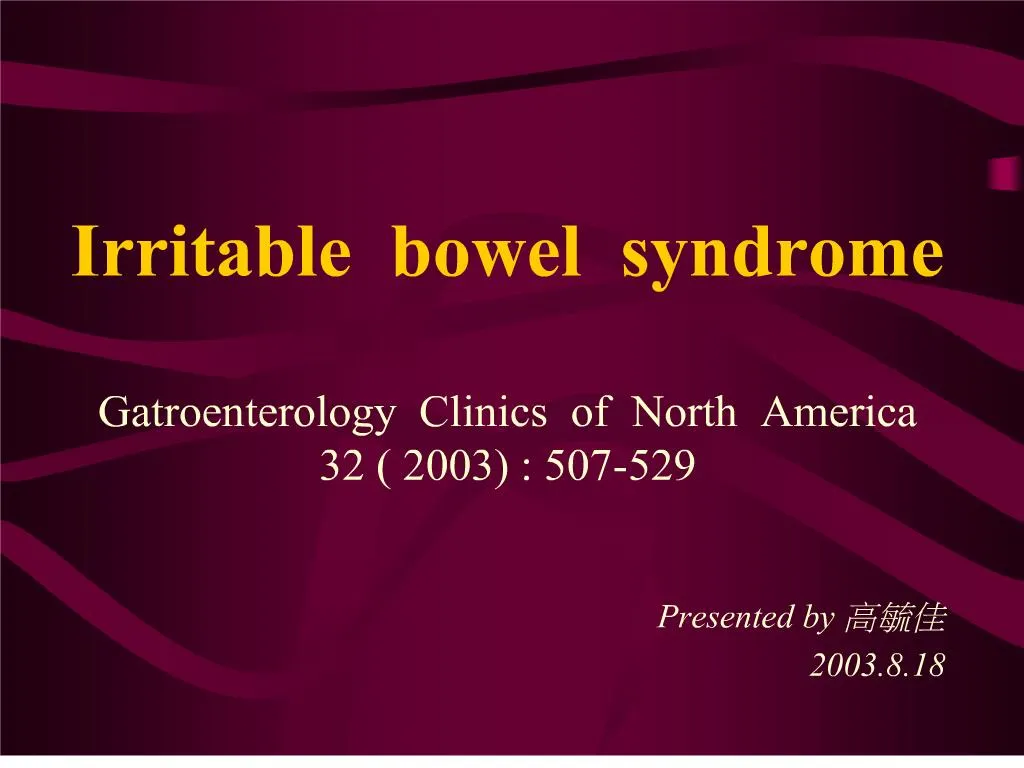 PPT - Irritable bowel syndrome PowerPoint Presentation, free download ...