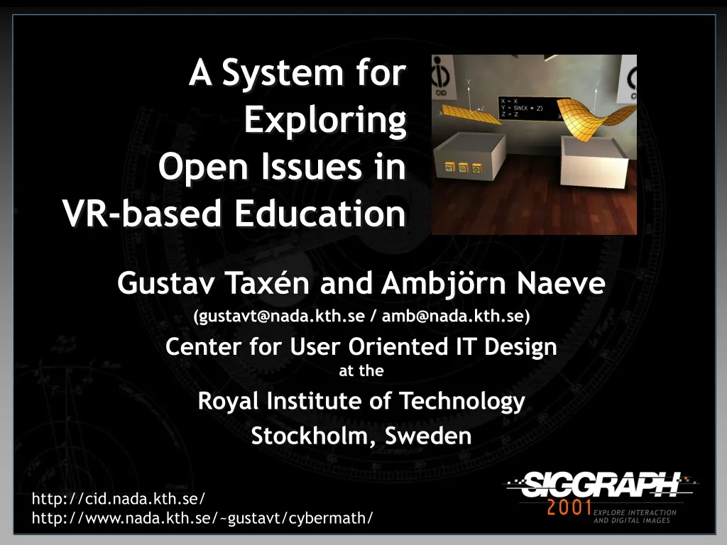 PPT - A System for Exploring Open Issues in VR-based Education PowerPoint Presentation - ID:213589