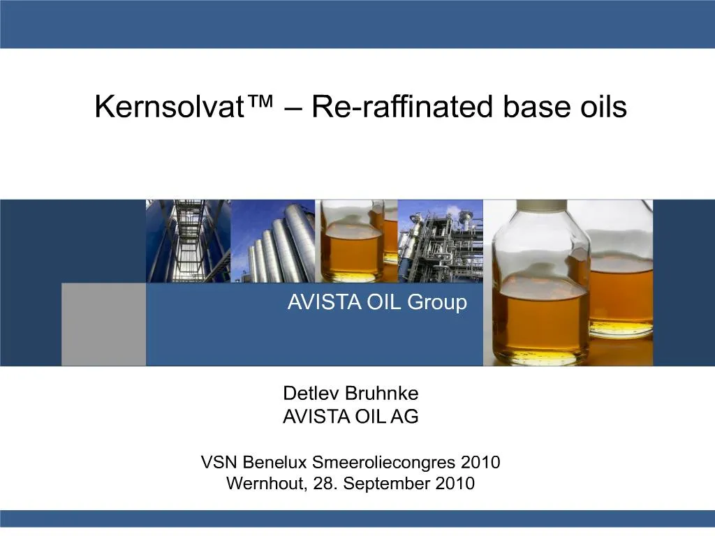 PPT - AVISTA OIL Group PowerPoint Presentation, free download - ID:214634