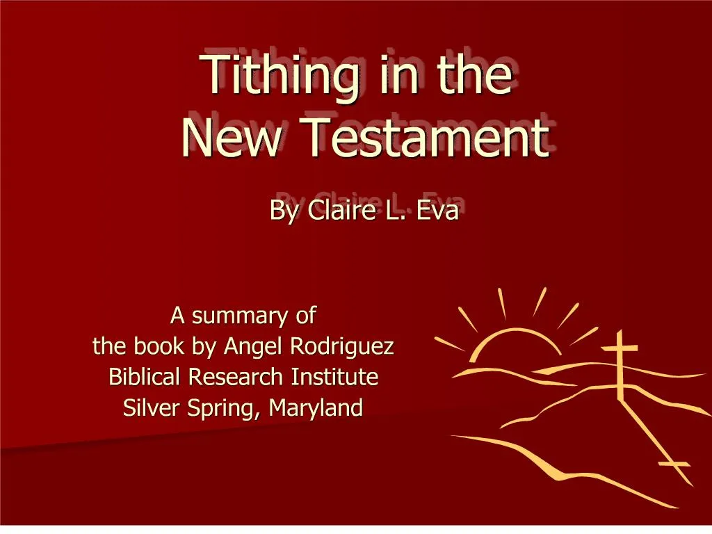 PPT - Tithing in the New Testament PowerPoint Presentation, free ...