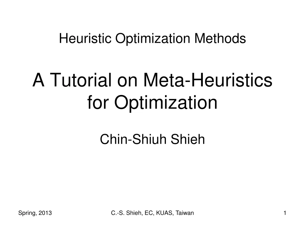 PPT - Heuristic Optimization Methods A Tutorial on Meta-Heuristics for Optimization PowerPoint ...