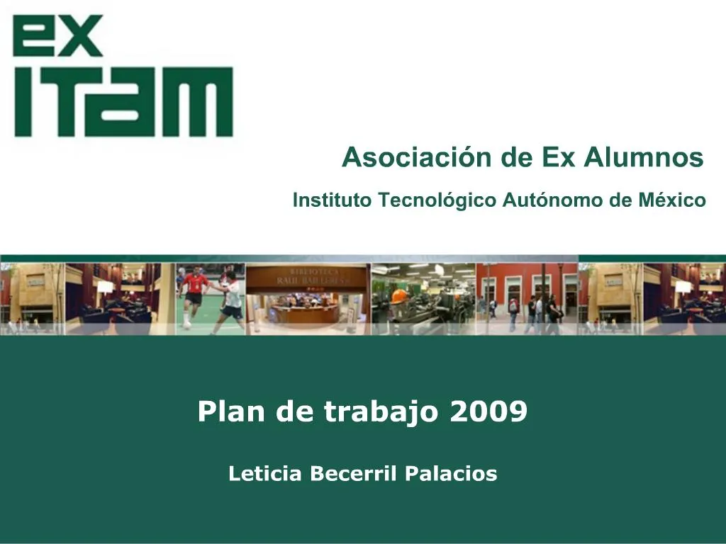PPT - Asociaci n de Ex Alumnos Instituto Tecnol gico Aut nomo de M xico ...