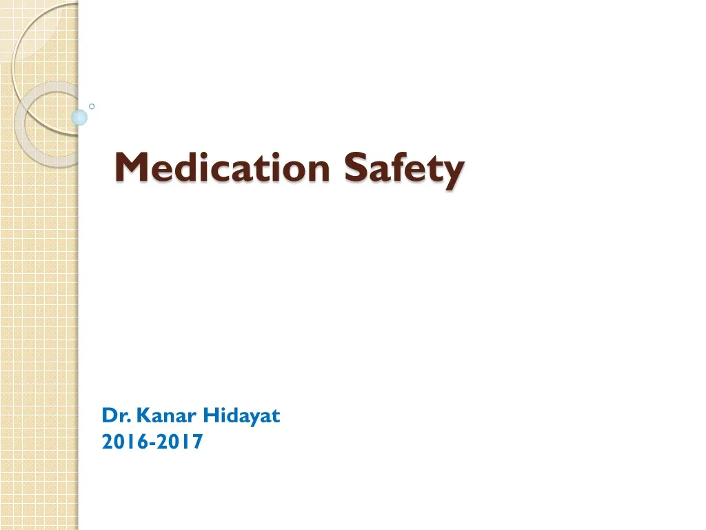 PPT - Medication Safety PowerPoint Presentation, free download - ID:224005