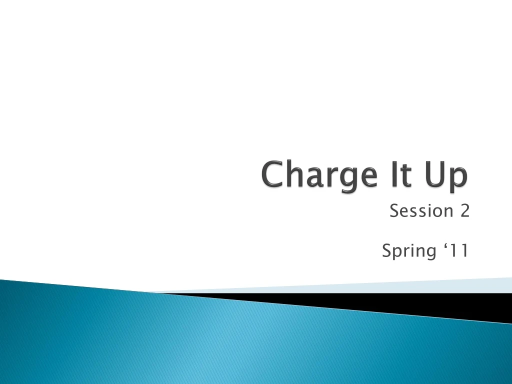 PPT - Charge It Up PowerPoint Presentation, free download - ID:22580