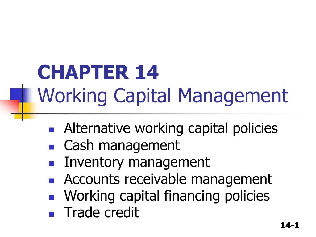 PPT - CHAPTER 14 Working Capital Management PowerPoint Presentation ... PPT - CHAPTER 14 Working Capital Management PowerPoint Presentation ...