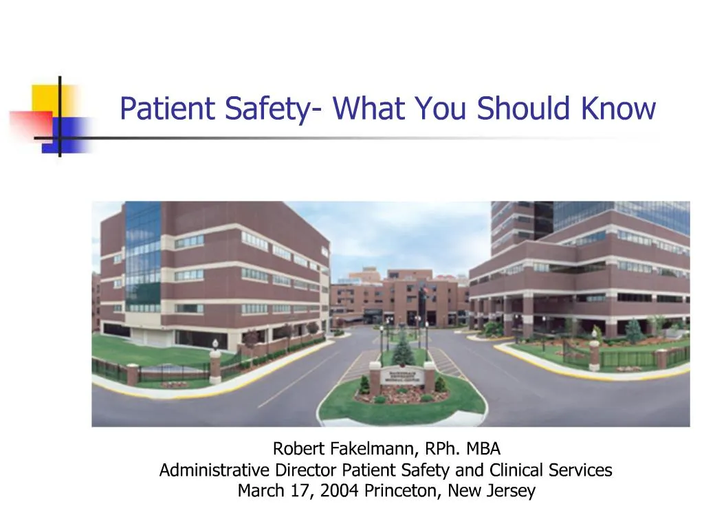 PPT - Patient Safety- What You Should Know PowerPoint Presentation ...