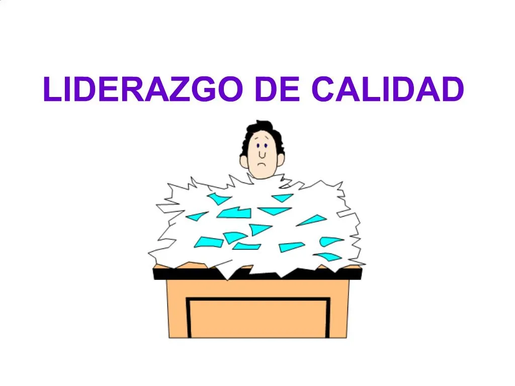 PPT - LIDERAZGO DE CALIDAD PowerPoint Presentation, free download - ID ...