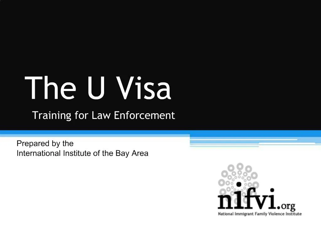 PPT - The U Visa PowerPoint Presentation, free download - ID:228073