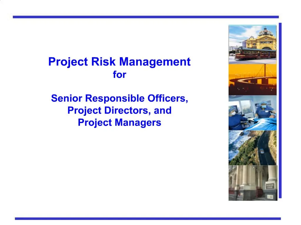 PPT - Project Risk Management for Senior Responsible Officers, Project ...