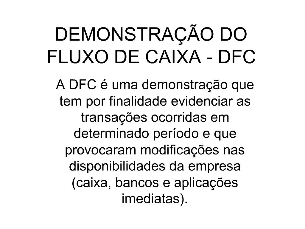 PPT - DEMONSTRA O DO FLUXO DE CAIXA - DFC PowerPoint Presentation, free ...