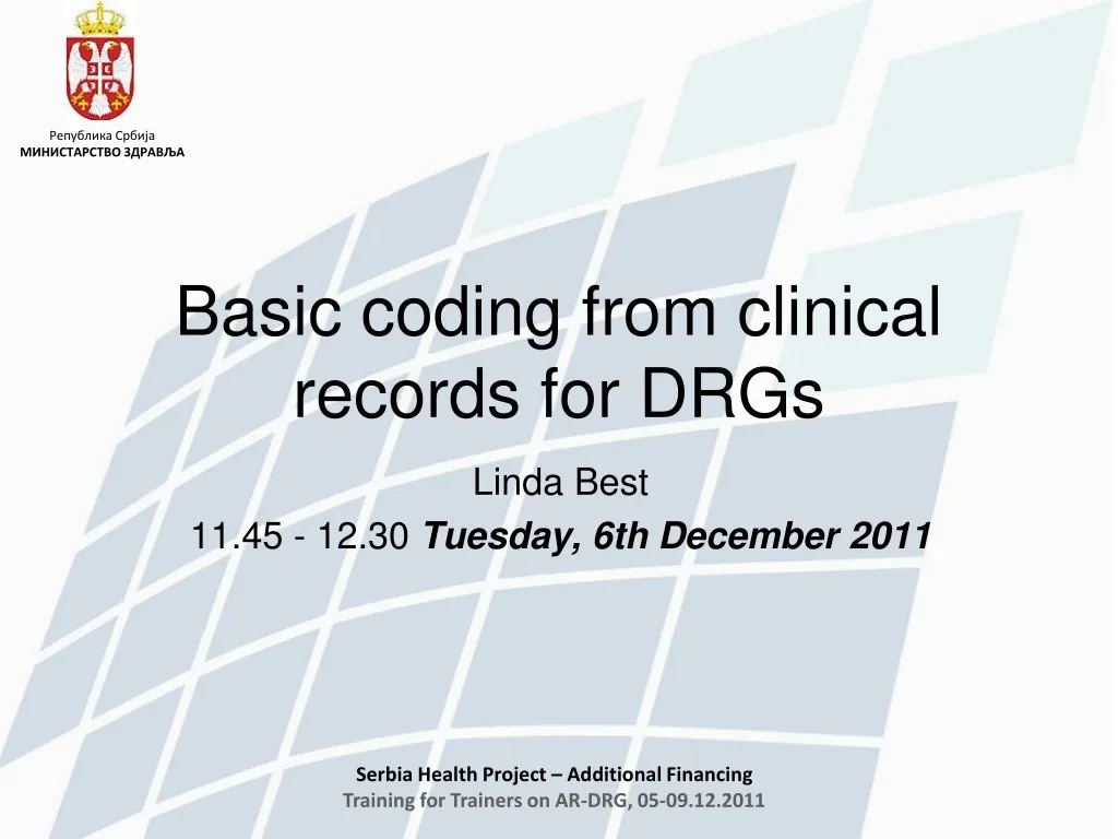 PPT - Basic coding from clinical records for DRGs PowerPoint ...