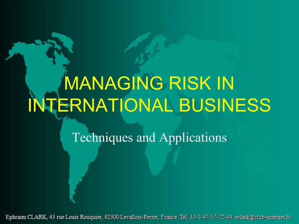 PPT - MANAGING RISK IN INTERNATIONAL BUSINESS PowerPoint Presentation ...