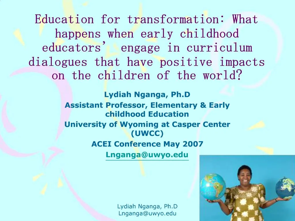 PPT - Education for transformation: What happens when early childhood ...