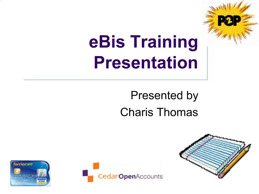 PPT - EBis Training Presentation PowerPoint Presentation, free download ...