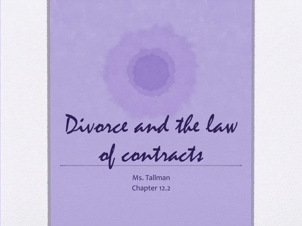 Ppt Divorce And The Law Of Contracts Powerpoint Presentation Free