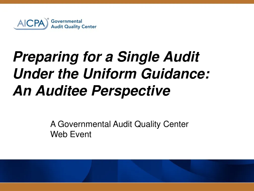 PPT - Preparing for a Single Audit Under the Uniform Guidance: An ...