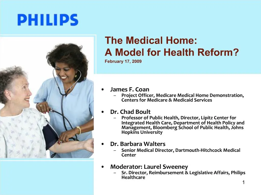 PPT - The Medical Home: A Model for Health Reform February 17, 2009 ...