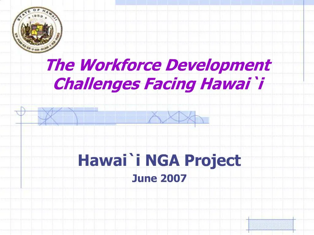 PPT - The Workforce Development Challenges Facing Hawaii PowerPoint ...