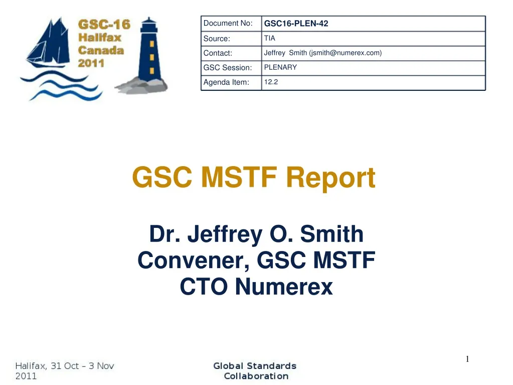 PPT - GSC MSTF Report PowerPoint Presentation, free download - ID:239652