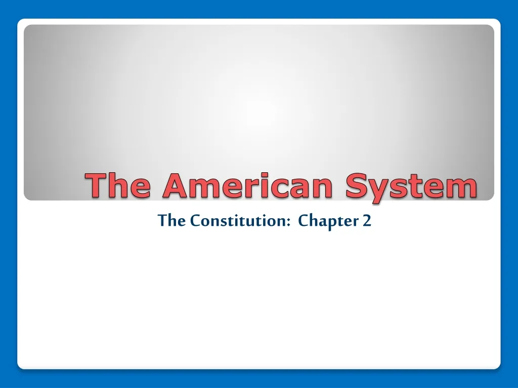 PPT - The American System PowerPoint Presentation, free download - ID ...