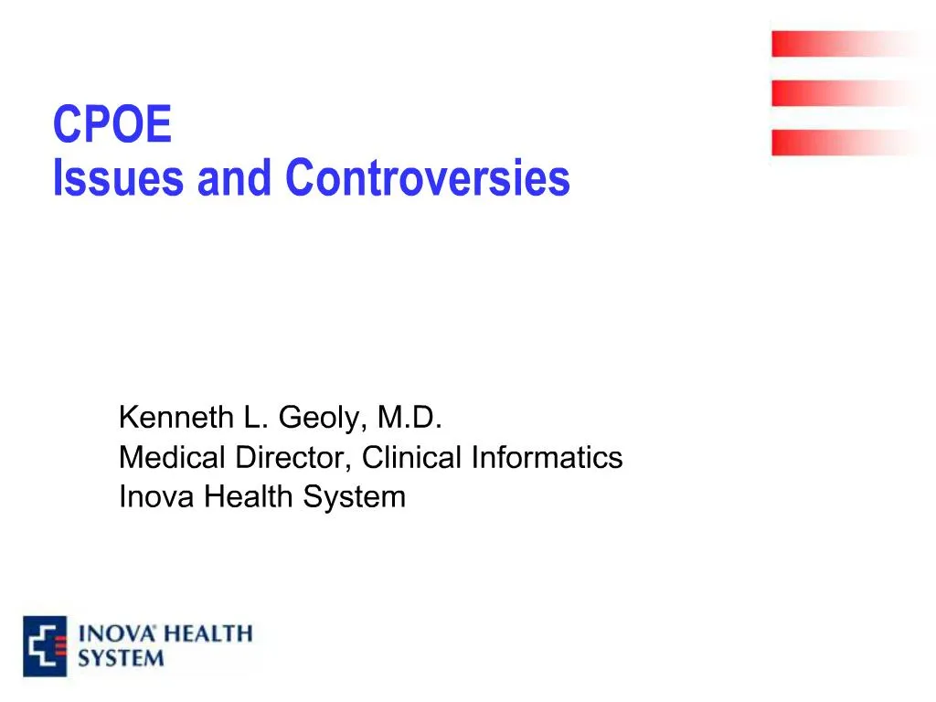 PPT - CPOE Issues and Controversies PowerPoint Presentation, free ...