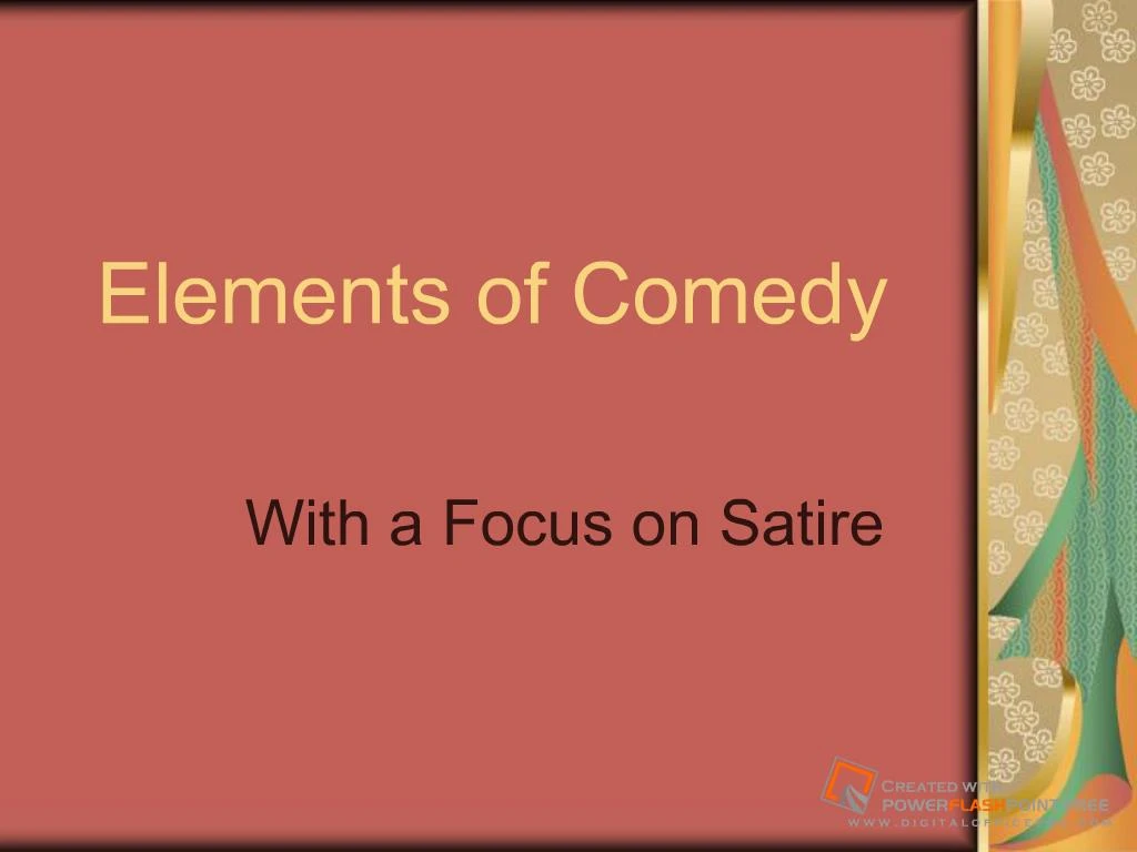 PPT - Elements of Comedy PowerPoint Presentation, free download - ID:2413