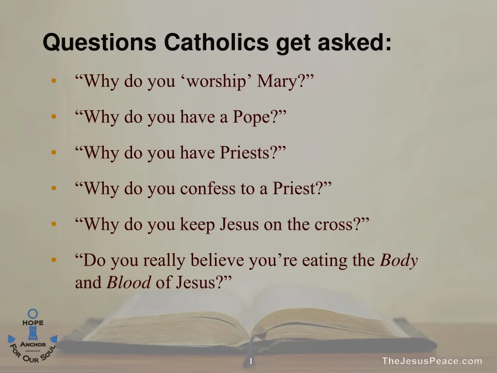 PPT - Questions Catholics get asked: PowerPoint Presentation, free ...