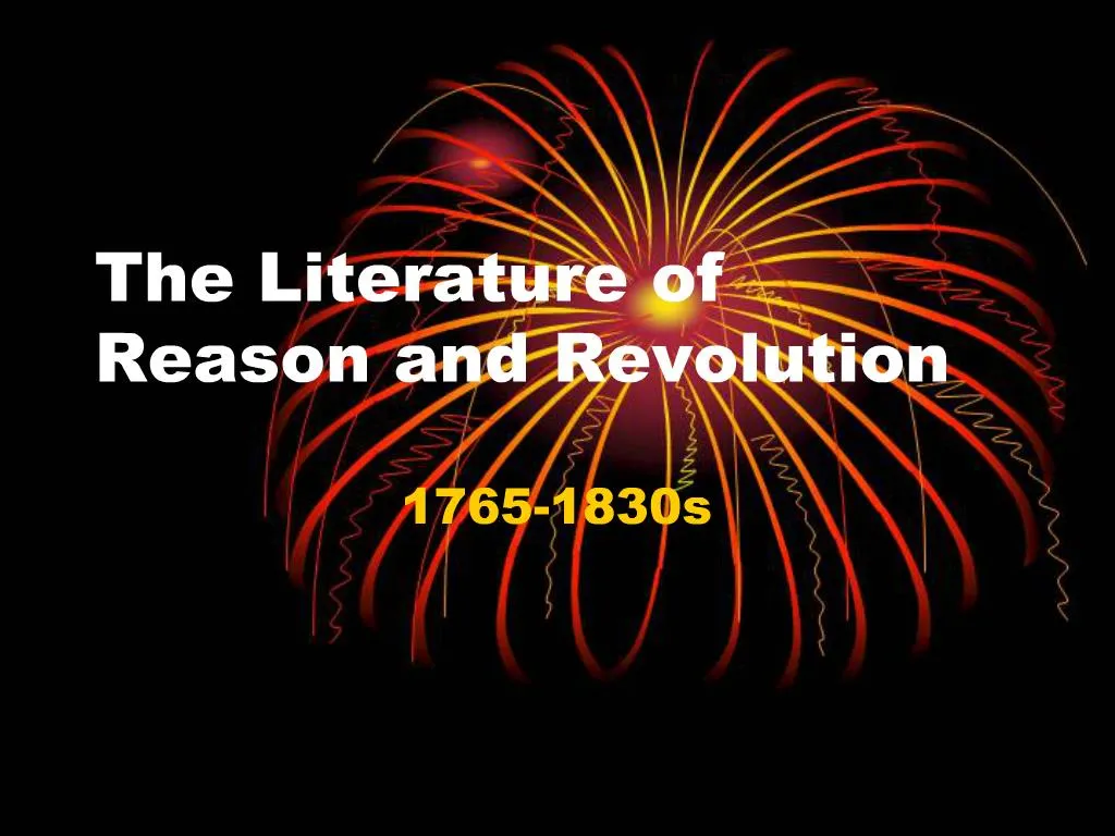PPT - The Literature of Reason and Revolution PowerPoint Presentation ...
