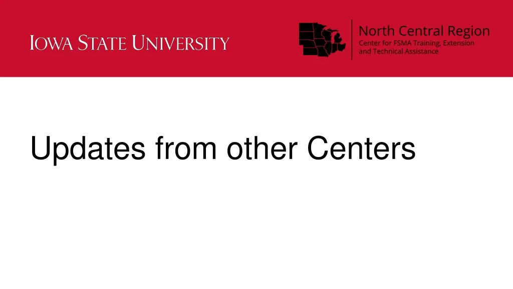 PPT - Updates from other Centers PowerPoint Presentation, free download ...