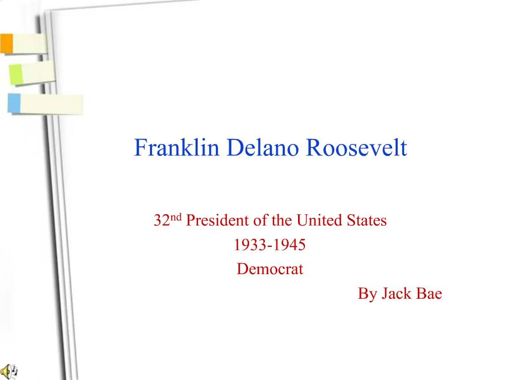 PPT - Franklin Delano Roosevelt PowerPoint Presentation, free download ...