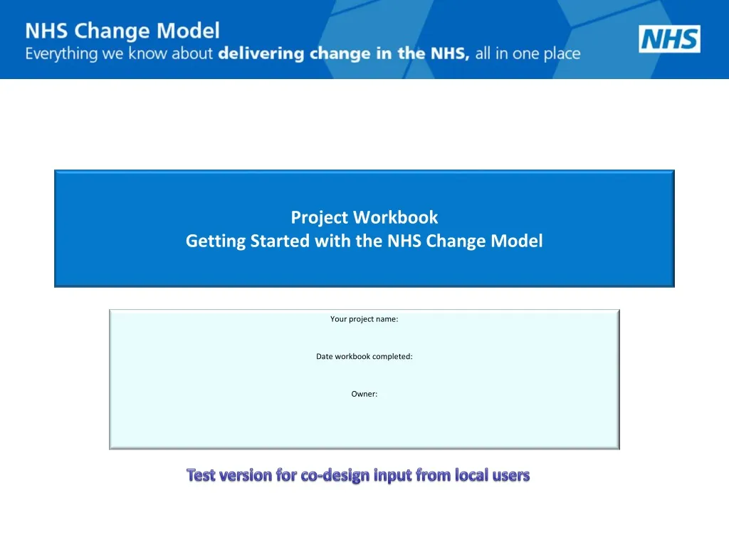 PPT - Project Workbook Getting Started with the NHS Change Model ...