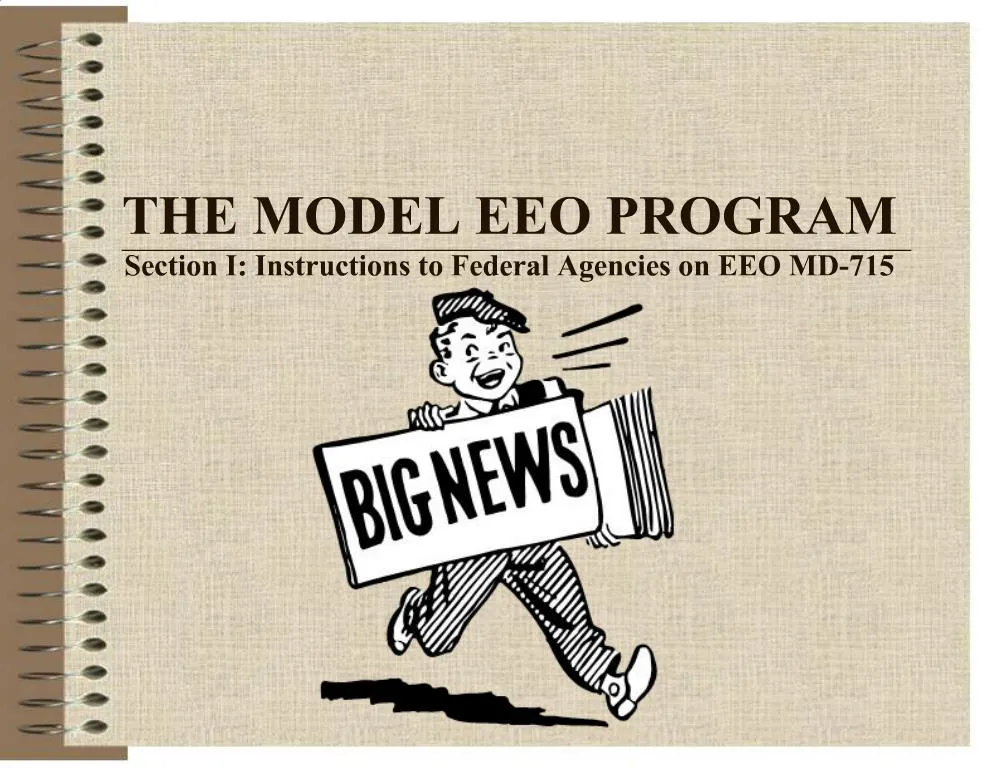 PPT - THE MODEL EEO PROGRAM Section I: Instructions to Federal Agencies ...